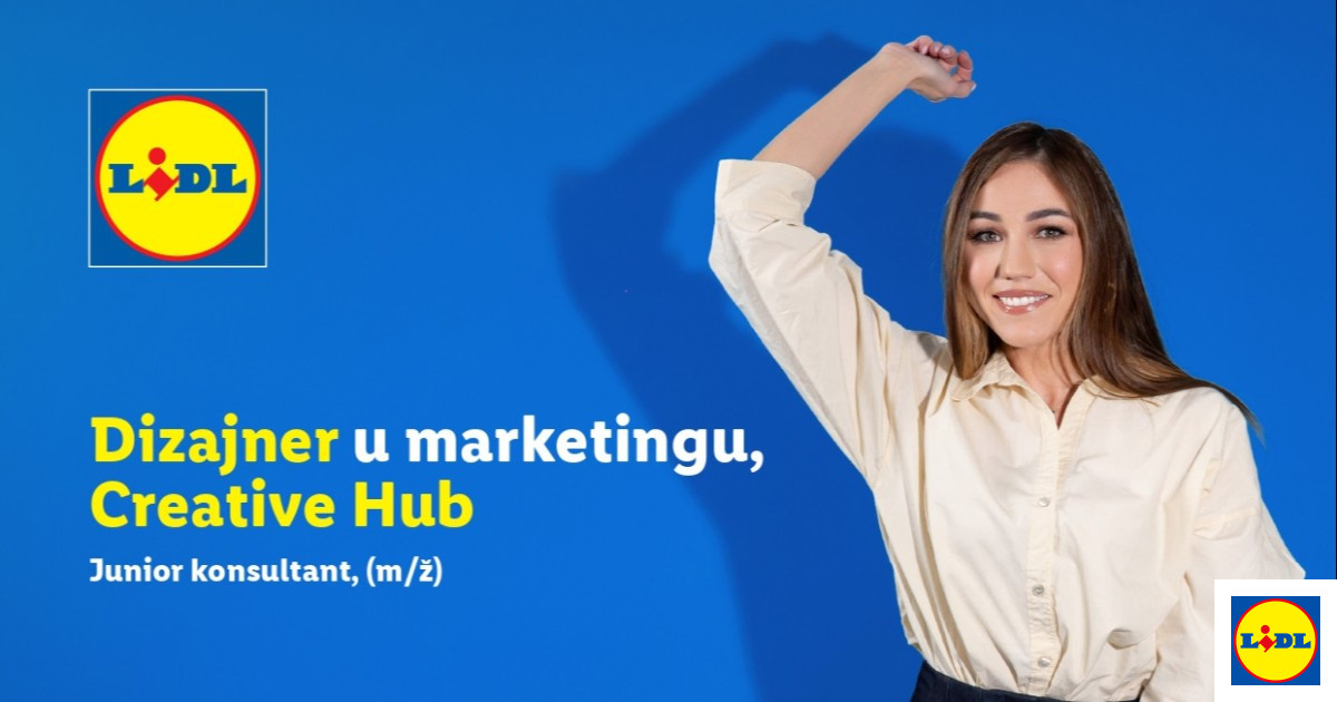 Junior konsultant - Dizajner u marketingu, Creative Hub (m/ž) | Lidl BH ...