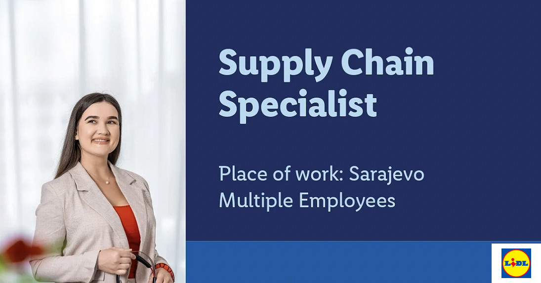 Supply Chain Specialist (m/ž/n) | Lidl BH - Klix Posao
