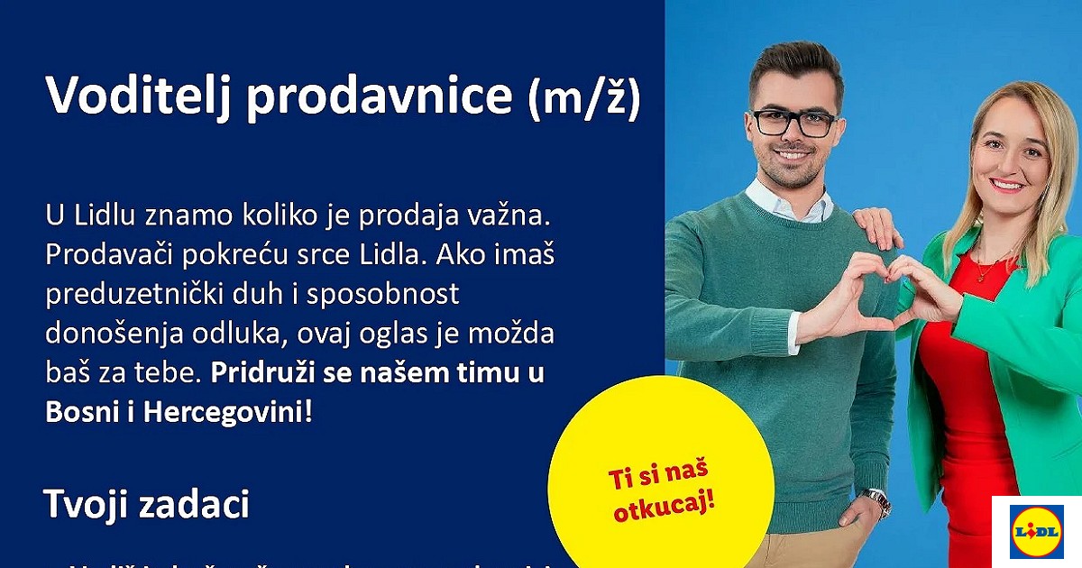 Voditelj prodavnice (m/ž) | Lidl BH - Klix Posao