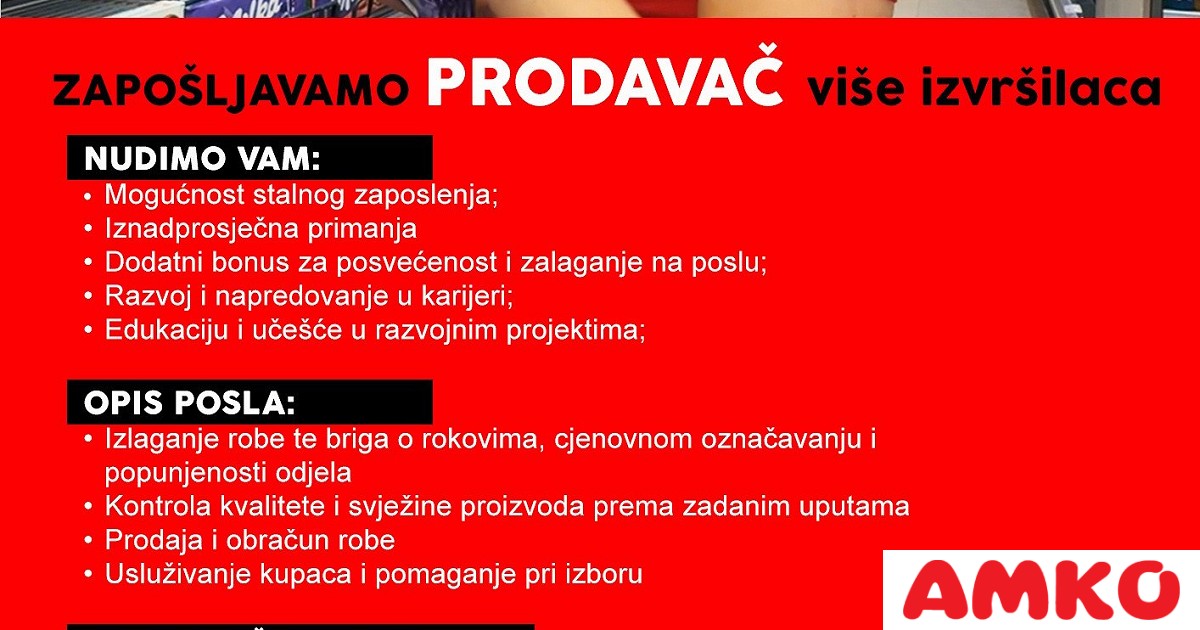 Prodavač (m/ž) | Amko komerc - Klix Posao