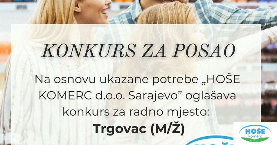 Trgovac (m/ž) | Hoše Komerc - Klix Posao