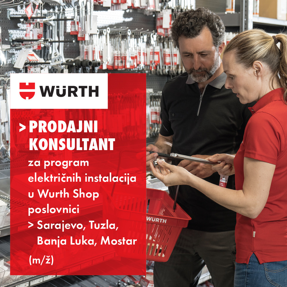 Prodajni konsultant za program električnih instalacija (m/ž) | Wurth BH - Klix Posao