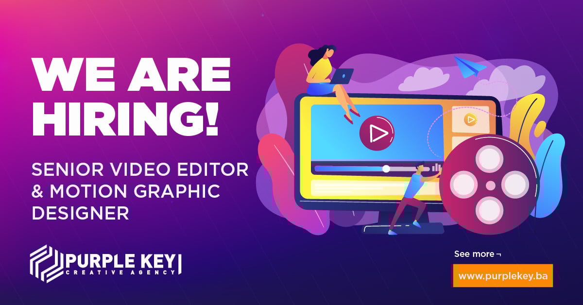 Senior Video Editor & Motion Graphic Designer (m/ž) | Purple Key Agency ...
