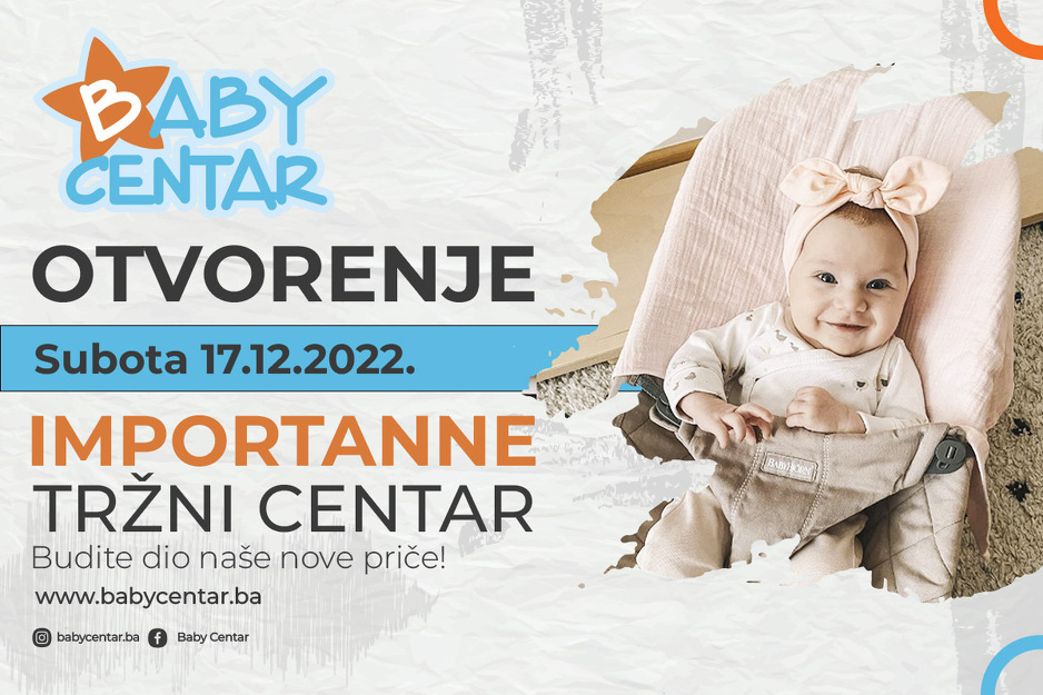 Veliko otvorenje najvećeg Baby Centra u Sarajevu u Importanne centru