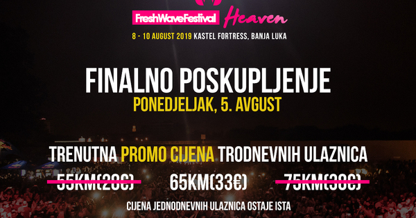 Trodnevne ulaznice za Fresh Wave Heaven u prodaji po promo cijeni do ...