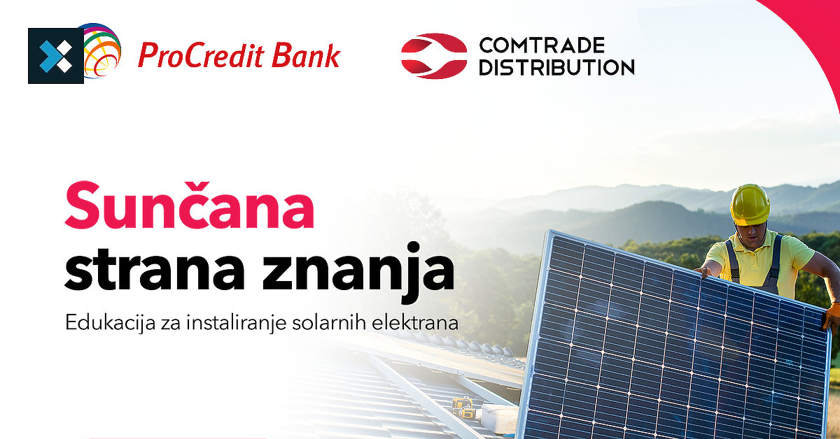 ProCredit Bank i Comtrade Distribution organizuju besplatne edukacije ...