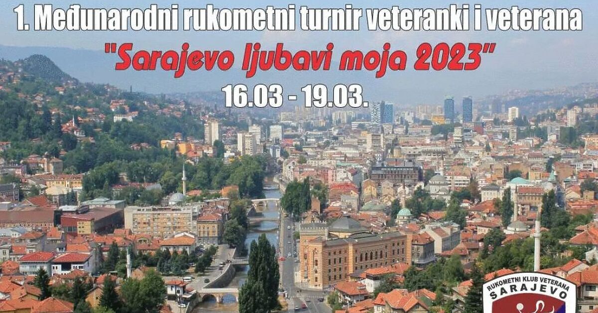 Rukometni veterani iz regiona u martu stižu na turnir "Sarajevo ljubavi moja"