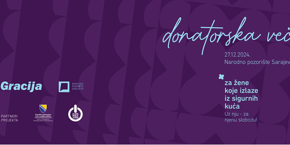 Donatorska večer "Uz nju, za njenu slobodu": Pomoć ženama koje ...